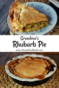 Rhubarb Pie Recipe from Grandma - These Old Cookbooks