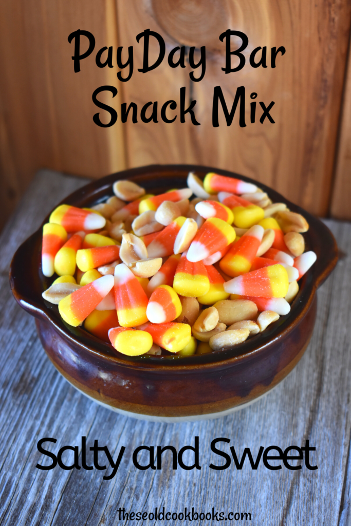 PayDay Snack Mix with Candy Corn and Peanuts - These Old Cookbooks